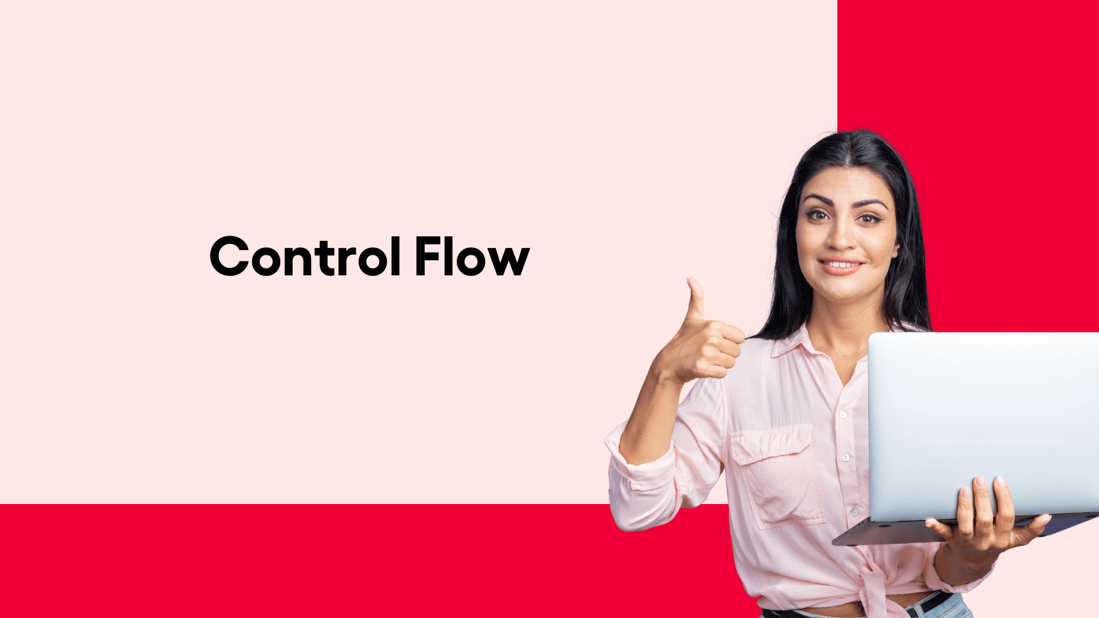 Control Flow