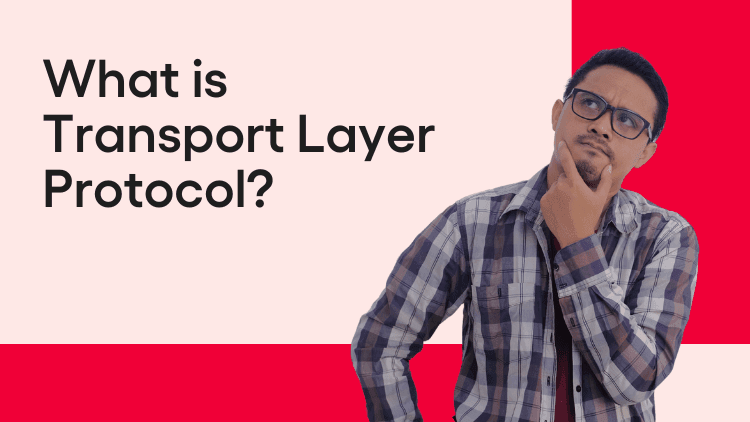 Guide to Transport Layer Protocols: Understand Key Concepts